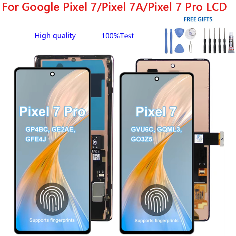 OLED/Original AAA+ 100% Tested Super LCD For Google Pixel 7 Pixel 7A ...