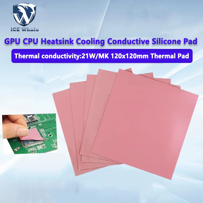 ICE Whale 21W/M.K Thermal pad Heatsink Cooling Conductive Silicone Pad ...