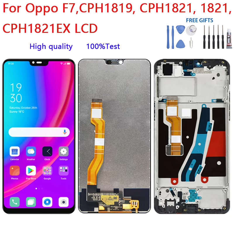 High quality Original and genuine LCD For Oppo F7,CPH1819, CPH1821 ...