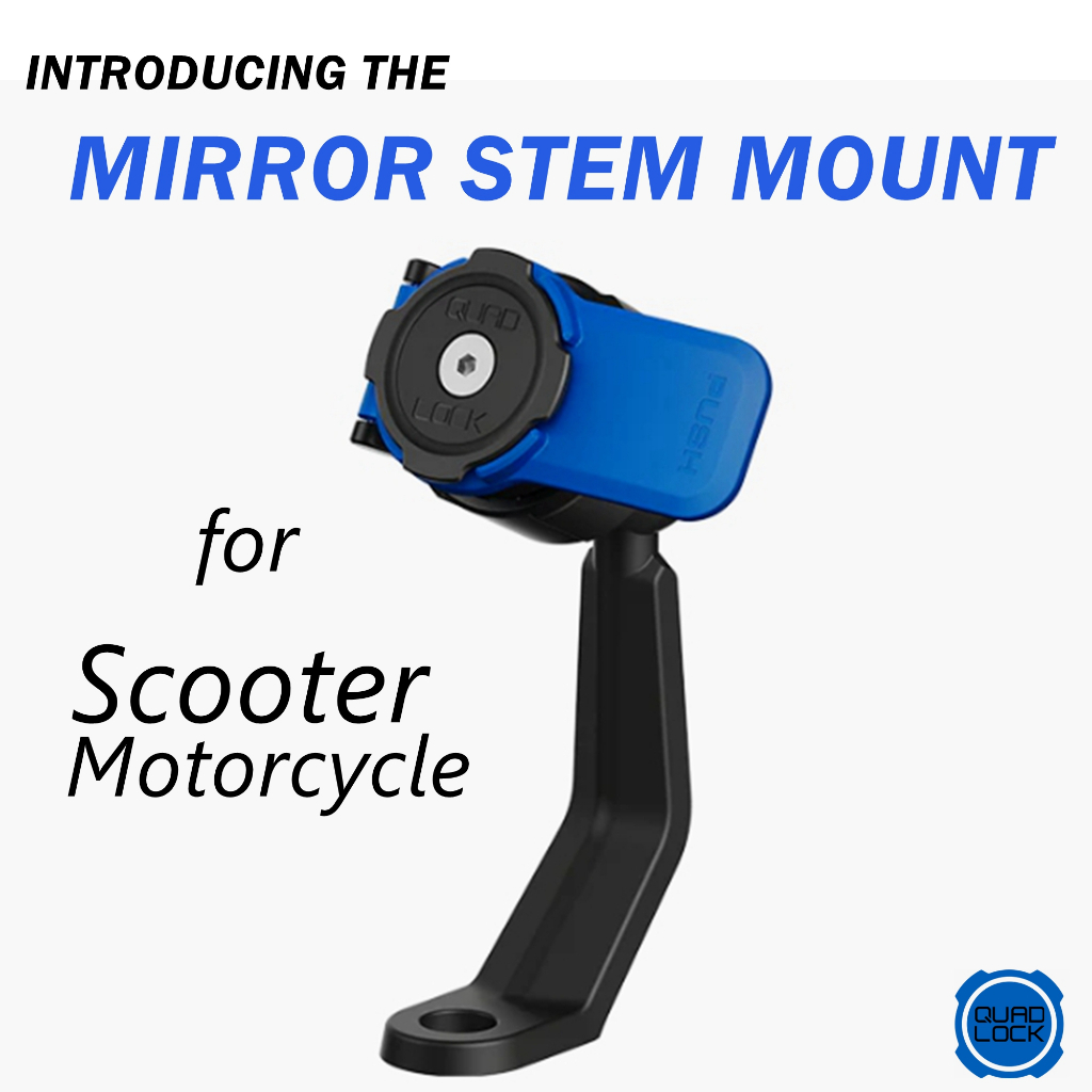 Quad Lock Mirror Stem Mount Phone Mount Scooter Motorcycle Mobile ...