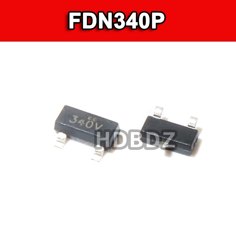 20~50pcs FDN340P SOT23 340 MOSFET Pipe Field Effect Tube 20V 2A IC SMD ...