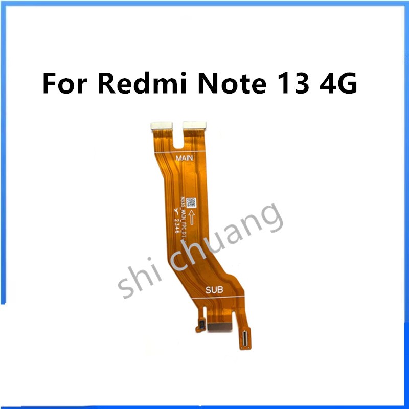 Original For Redmi Note 13 4G Main Board Mainboard Connector Flex Cable ...
