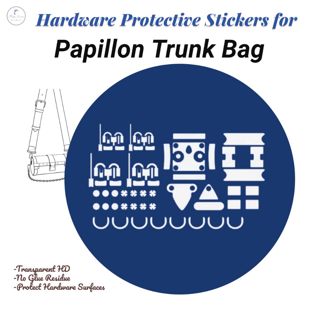 Bag Lover | Hardware Protection Sticker For Papillon Trunk Bag ...