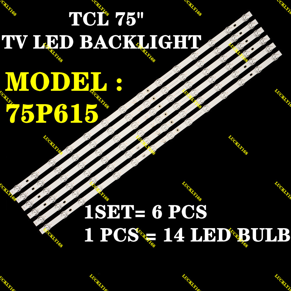 75P615 TCL 75 INCH LED TV BACKLIGHT ( LAMP TV ) BACKLIGHT TV 75 ...