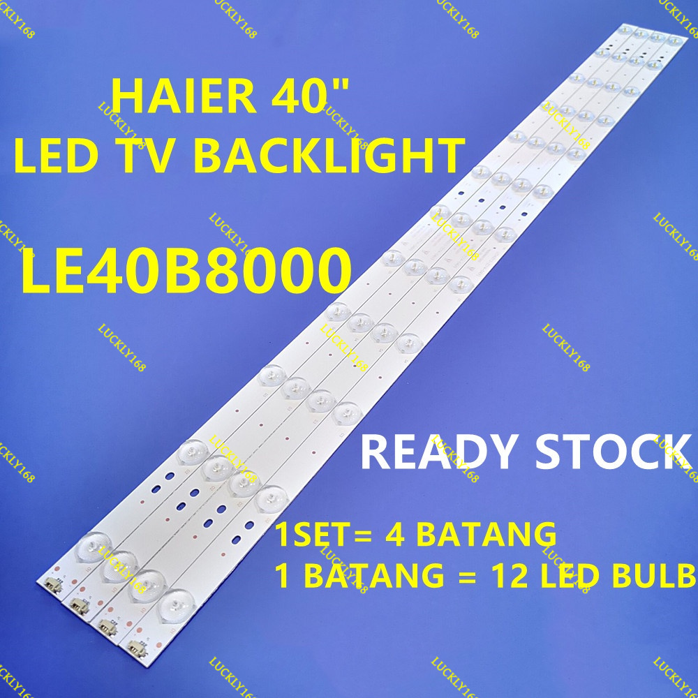 LE40B8000 HAIER 40" INCH LED TV BACKLIGHT ( LAMPU TV ) 40B8000 LED ...