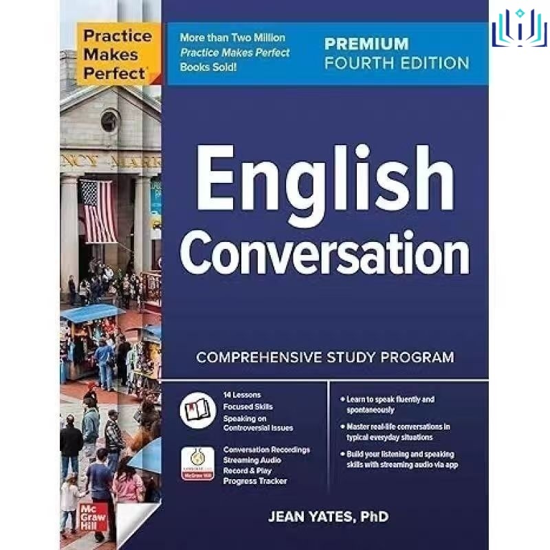 English “ Practice Makes Perfect: English Conversation 4 Edition ...