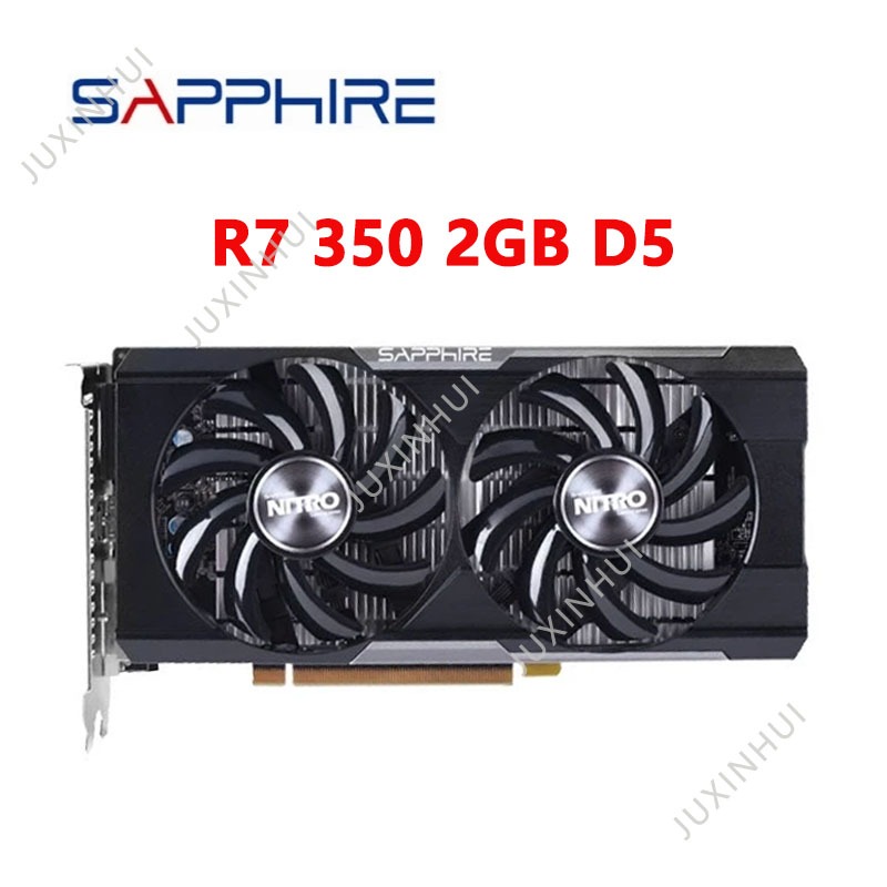 Sapphire R7 350 2GB GDDR5 OC 128bit Video Cards AMD Radeon R7 350 2GB ...