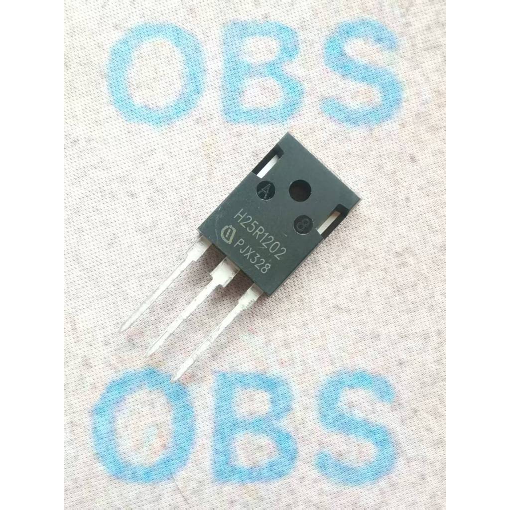 ((5pcs) H25R1202 IHW25N120R2 Warehouse Ready Stock MOS Field Effect ...