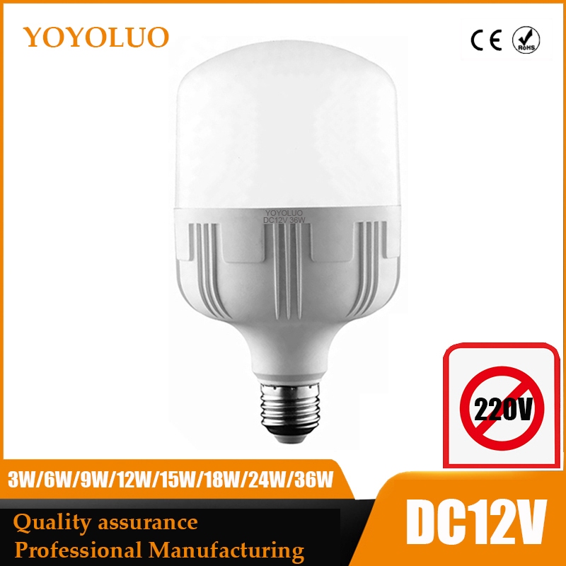 12V DC E27 LED Bulb 3W 7W 9W 12W 15W 18W 24W 36W Lampada 12 Volt Led ...