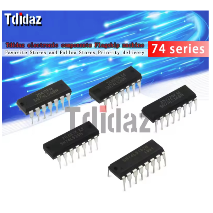 74LS00 74LS04 74LS08 74LS14 74LS32 74LS48 74LS86 74LS138 74LS148 74LS74 ...