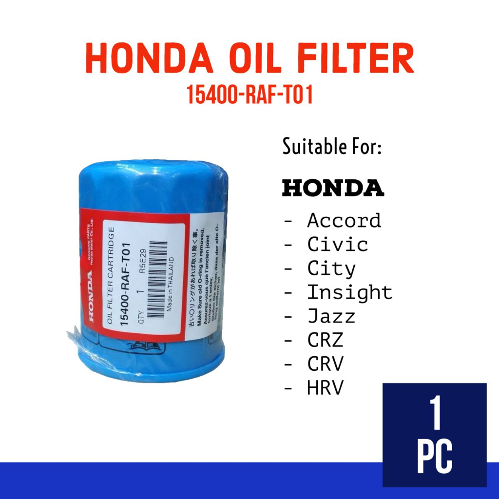 ORIGINAL HONDA GENUINE OIL FILTER > 15400-RAF-T01 > made in Thailand ...