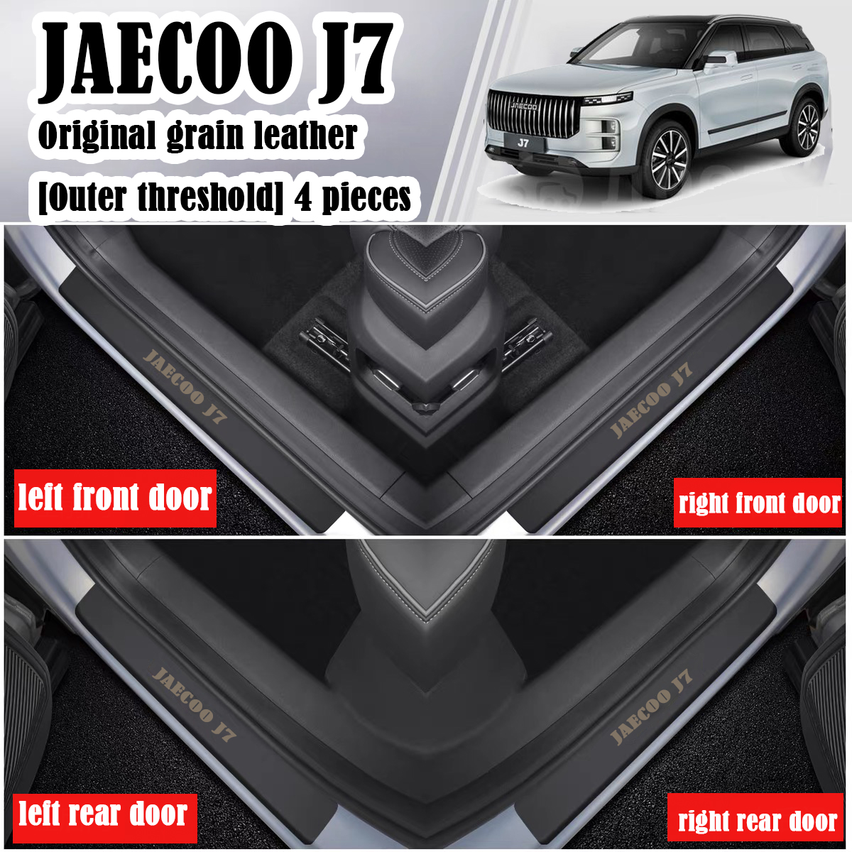 ZLWR 2024 JAECOO J7 CKD and CBU door sill strip leather material ...