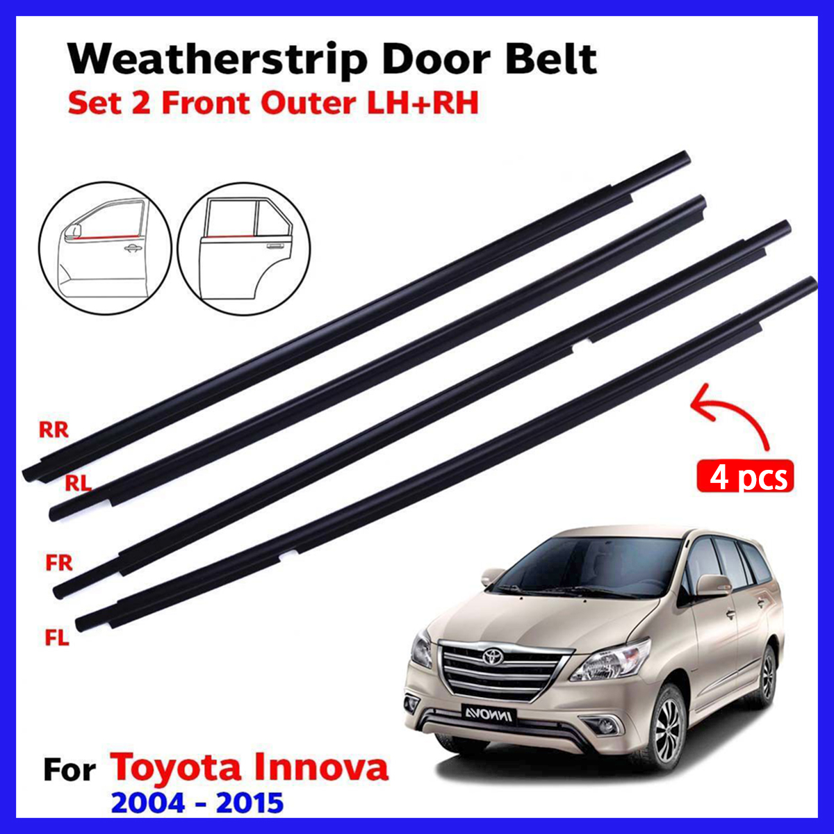 4PCS TOYOTA Innova 2005 - 2015 Door Outer Moulding Door Rubber Window ...