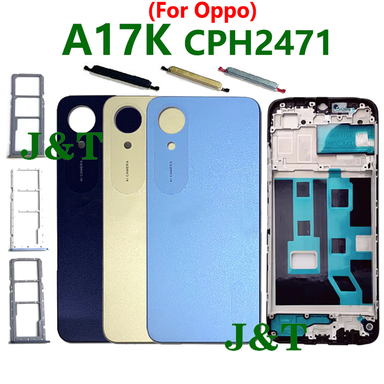Back Battery Cover Housing For OPPO A17K CPH2471 Phone LCD Front Middle ...