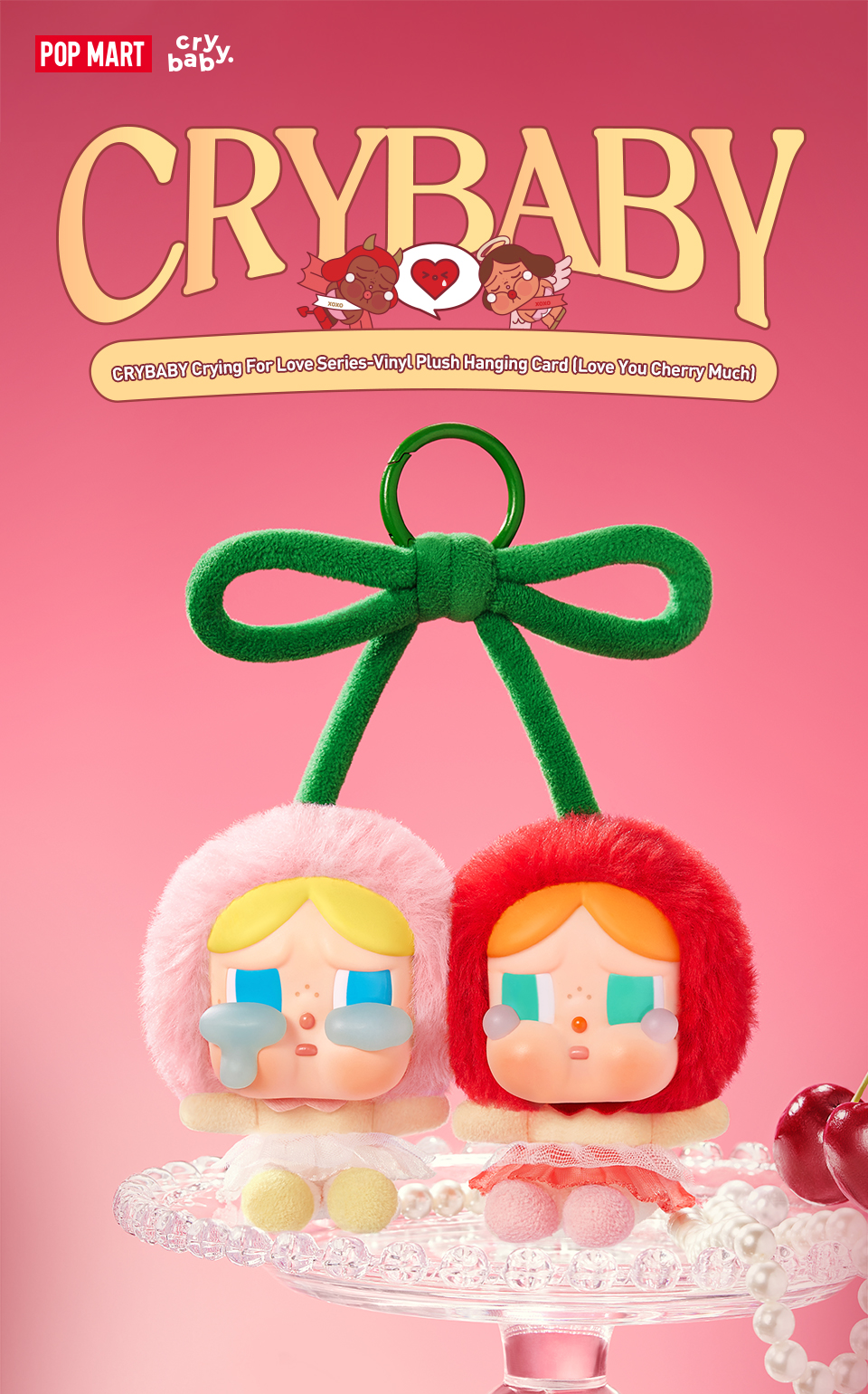 POP MART CRYBABY Crying For Love Series-Vinyl Plush Hanging Card (Love You Cherry Much) | Shopee ...
