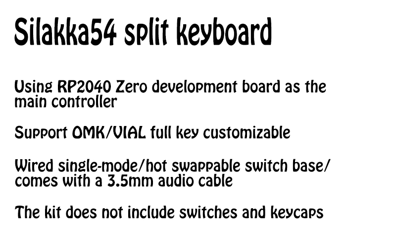 Silakka54 Split keyboard two-handed split ergonomic QMK split hot-swappable VIAL left and right ...