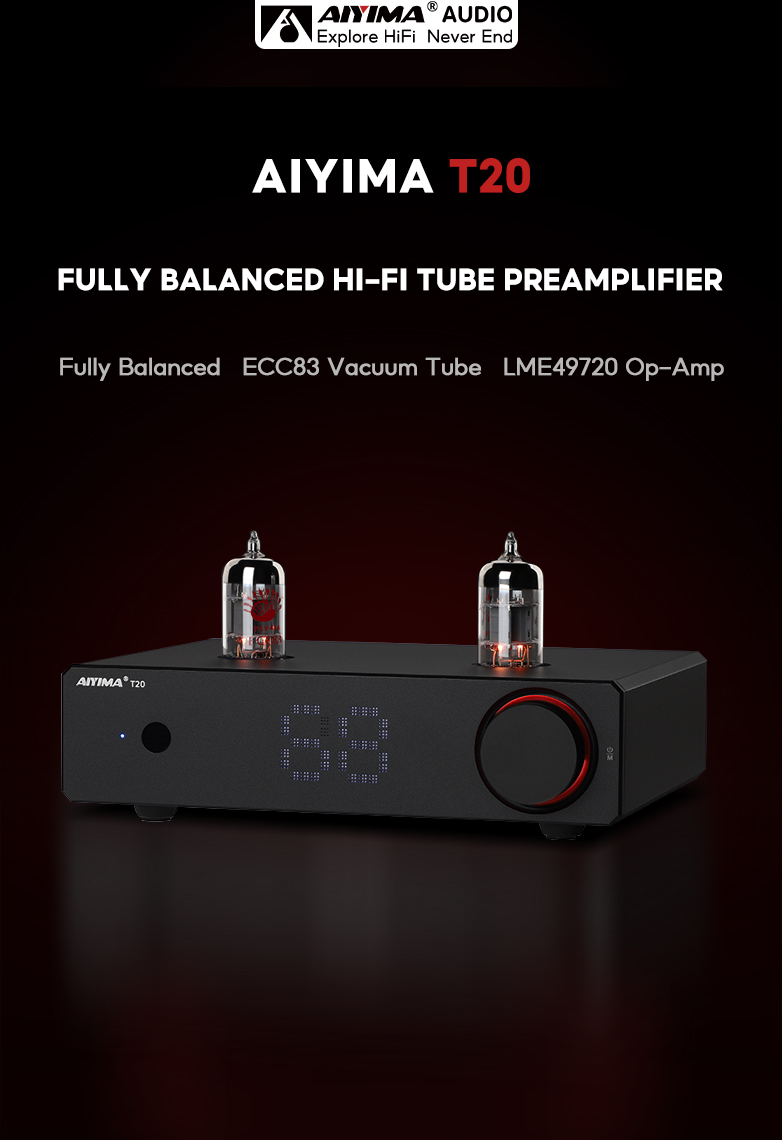 AIYIMA T20 Vacuum Tube Preamplifier ECC83 Fully balanced Preamp RCA XLR Input HiFi Stereo DAC ...