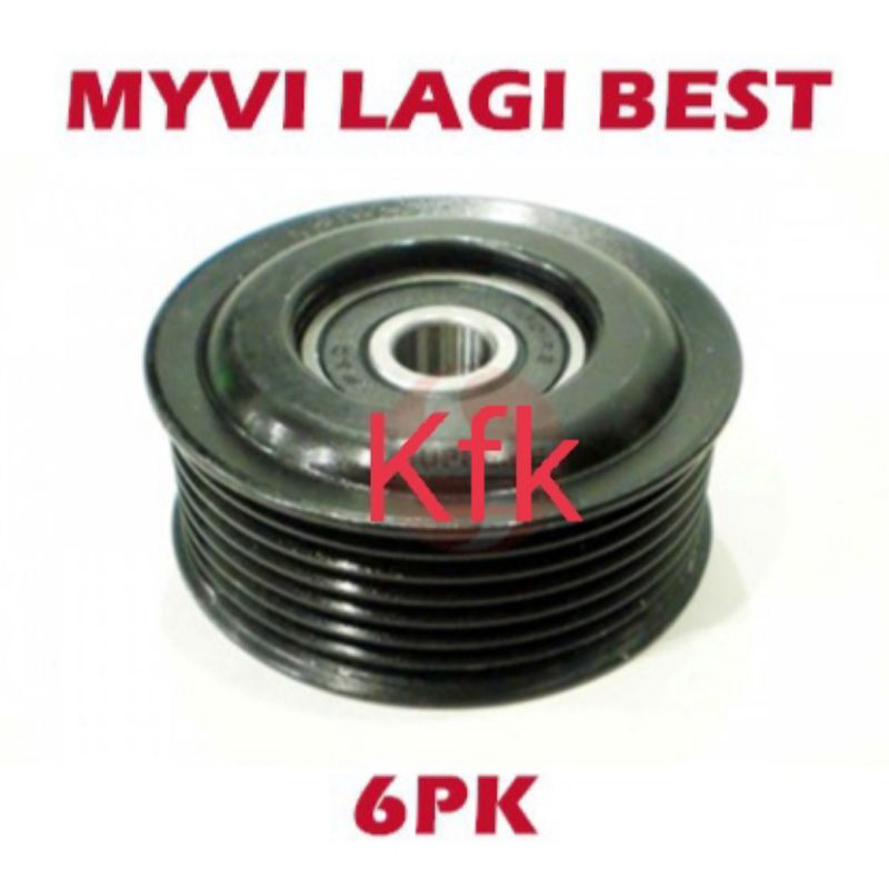 0Idler Pulley Perodua Myvi Lagi Best (16604-B0010) Fan Belt Pulley ...