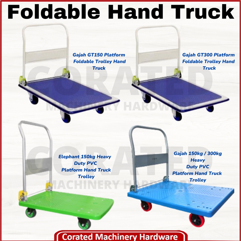 [CORATED] Gajah GT150/GT300 150KG/300KG Platform Foldable Trolley Hand ...