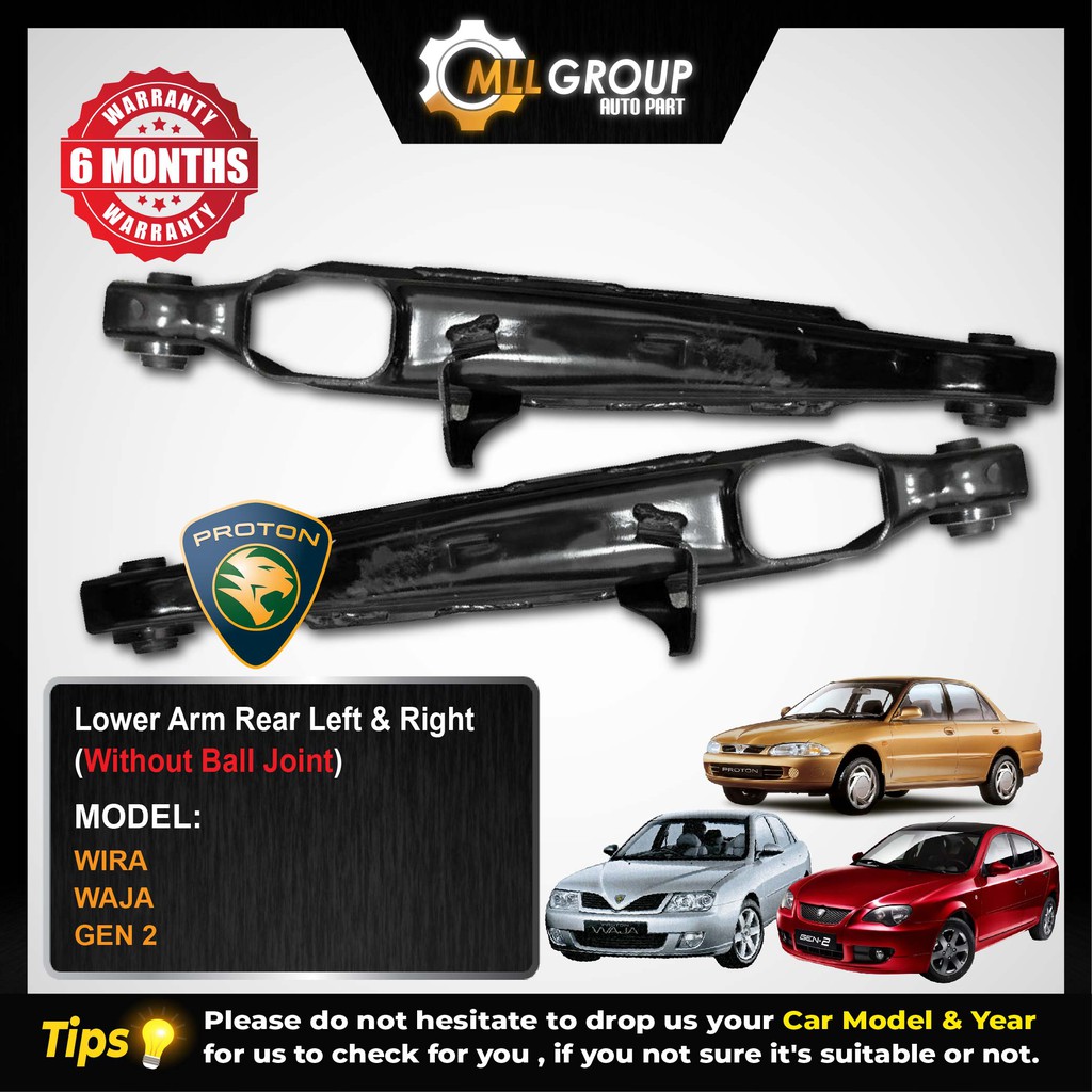 (MLL) PROTON WIRA / WAJA / GEN 2 LOWER ARM REAR LEFT & RIGHT - (WITHOUT ...