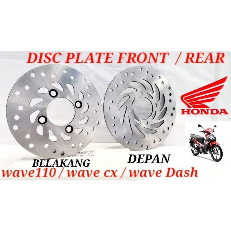 DISC PLATE DEPAN & BELAKANG WAVE 110 / WAVE DX / DASH 110 / ALLHA CX ...