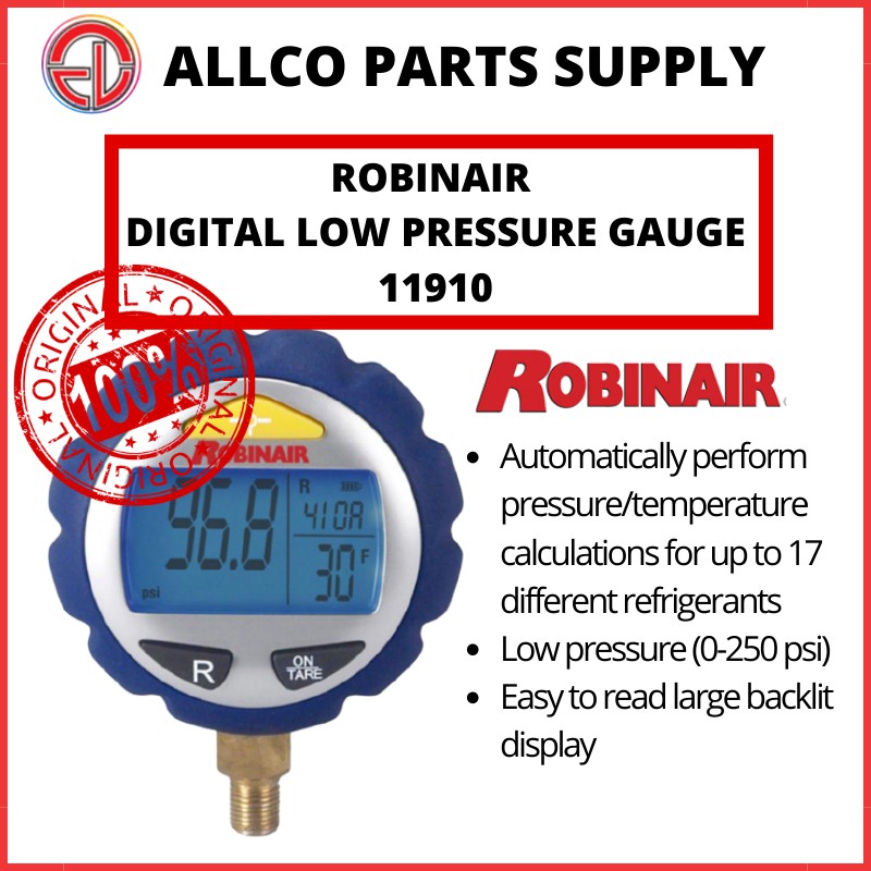 ROBINAIR DIGITAL GAUGE (LOW PRESSURE) 11910 (CALCULATE 17 DIFFERENT ...