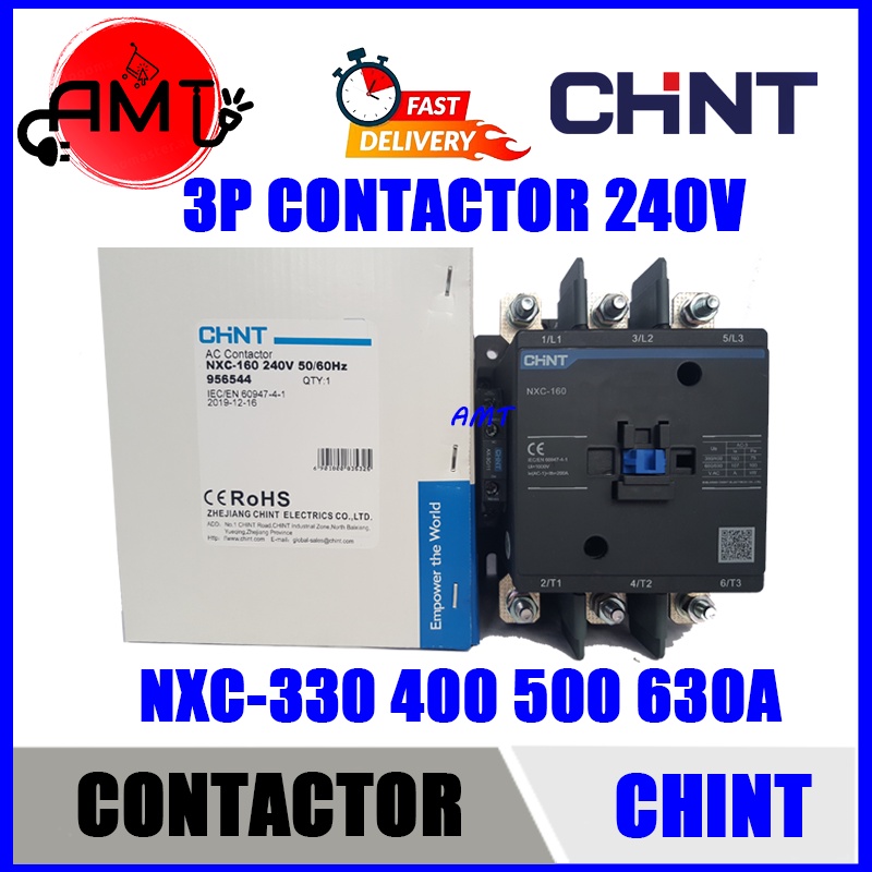 CHINT CONTACTOR 3P NXC-330 NXC-400 NXC-500 NXC-630 240V | Shopee Malaysia