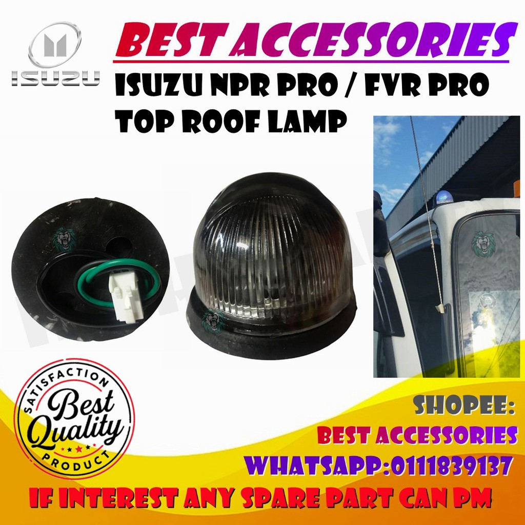 ISUZU NPR PRO / FVR PRO TOP ROOF LAMP HIGH QUALITY | Shopee Malaysia