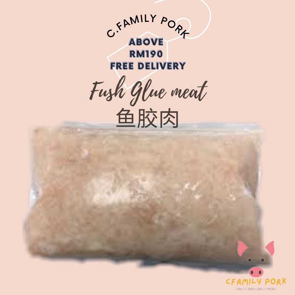 🔥FRESH🔥Premium Fish Glue Meat 鱼肉/鱼胶肉 [500G (+/-)/Pack] | Shopee Malaysia