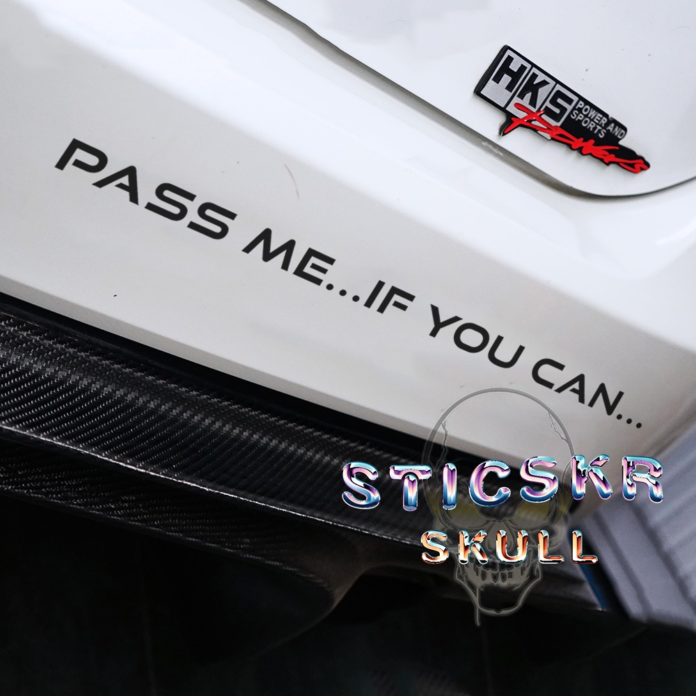 Stiker Kereta Pass Me If You Can / Car Sticker Pass Me If You Can myvi ...