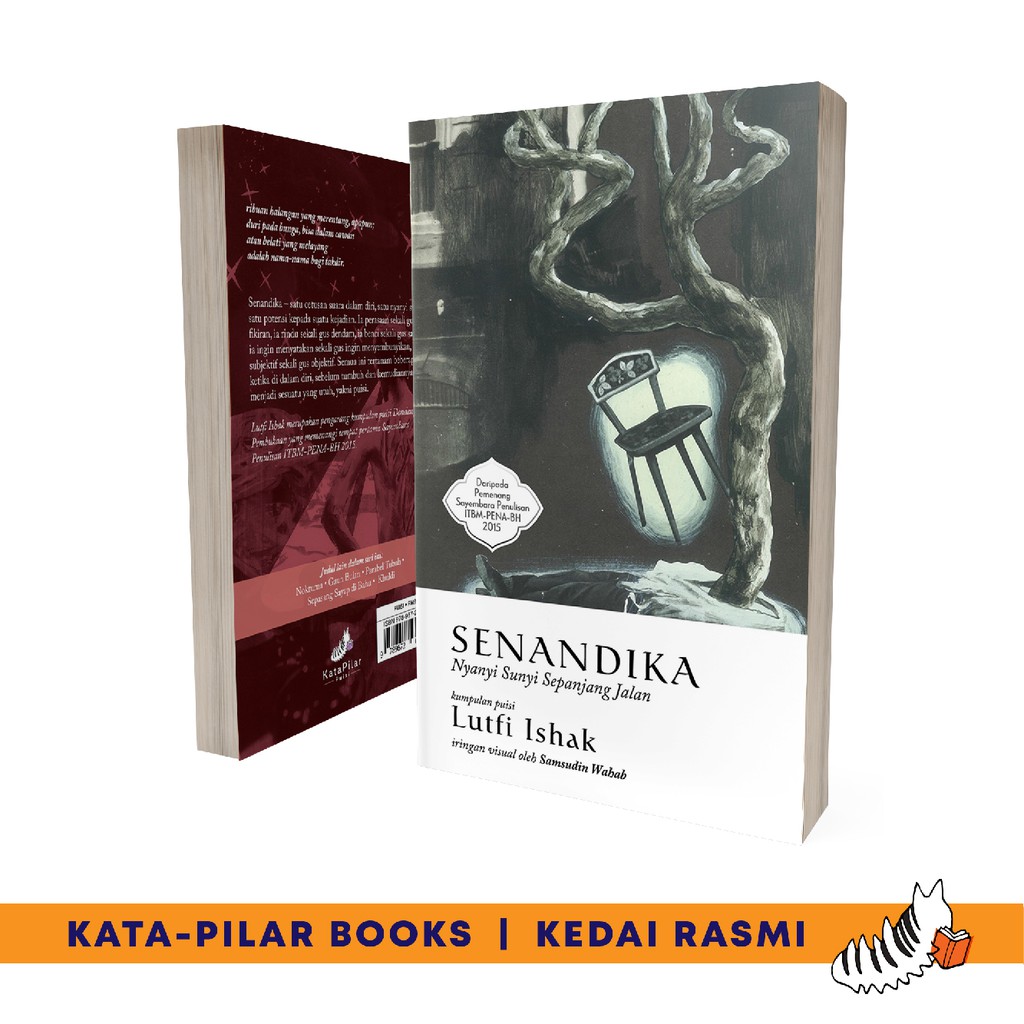 Senandika: Nyanyian Sunyi Sepanjang Jalan (Kumpulan Puisi) oleh Lutfi ...