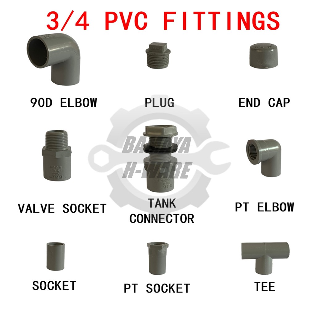 PVC Fittings 3/4 (20MM) PVC Elbow, Socket, V/V socket, PT Socket, PT ...