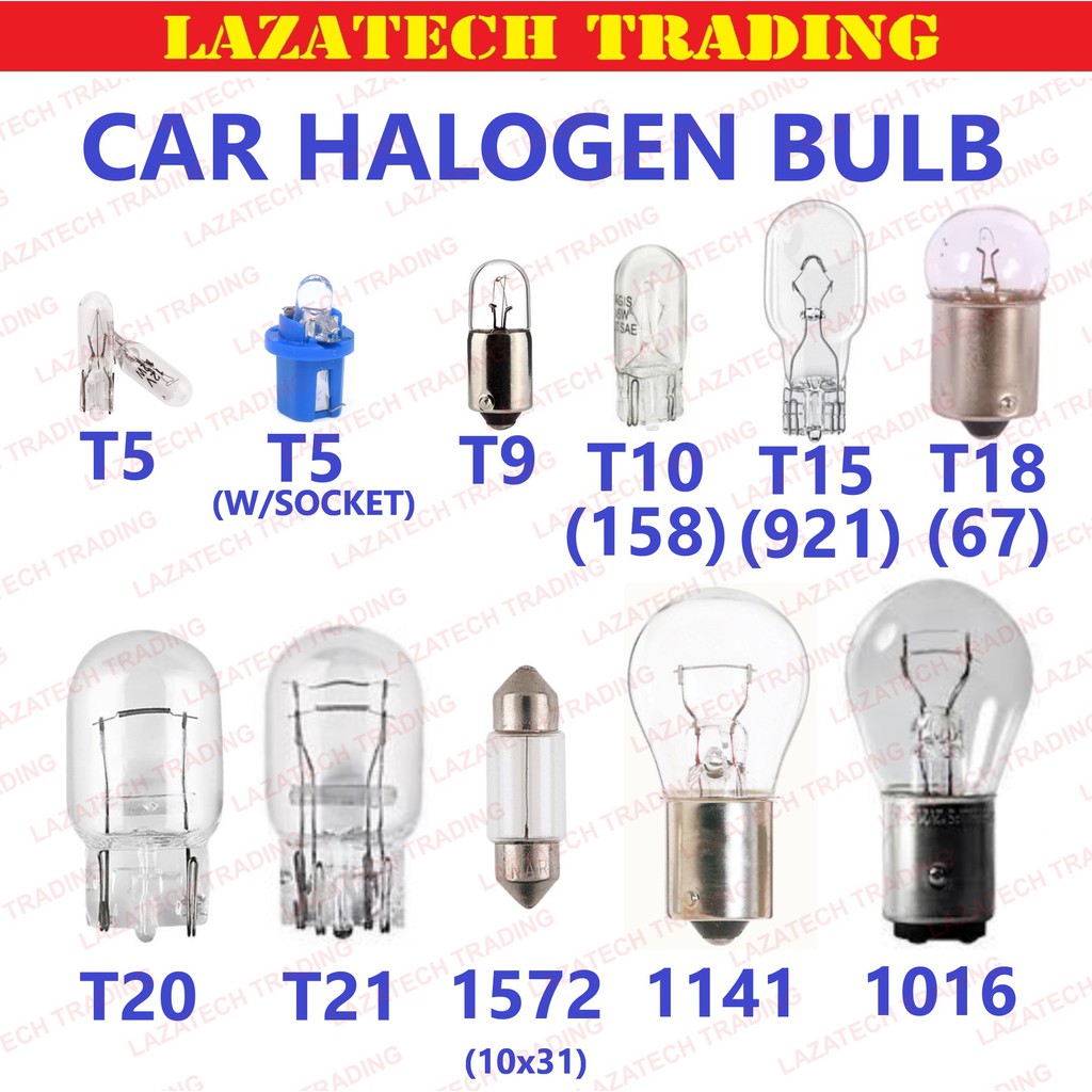 CAR AUTO BULB (T5 / T9 / T10 / T15 / T18 / T20 / T21 / 1572 / 1141 / 1016) | Shopee Malaysia