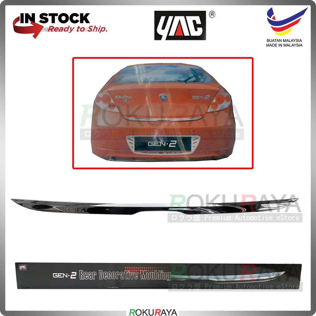 [CHROME] Proton Gen2 Gen 2 Persona Old Rear Back Tailgate Trunk Top ...