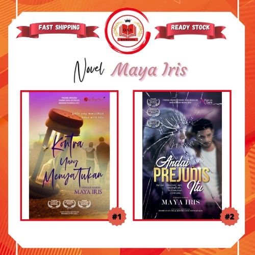 Novel: Kontra Yang Menyatukan & Andai Prejudis Itu | Penulis: Maya Iris ...