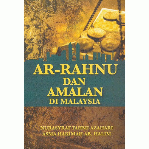 Ar-Rahnu dan Amalan di Malaysia | Shopee Malaysia