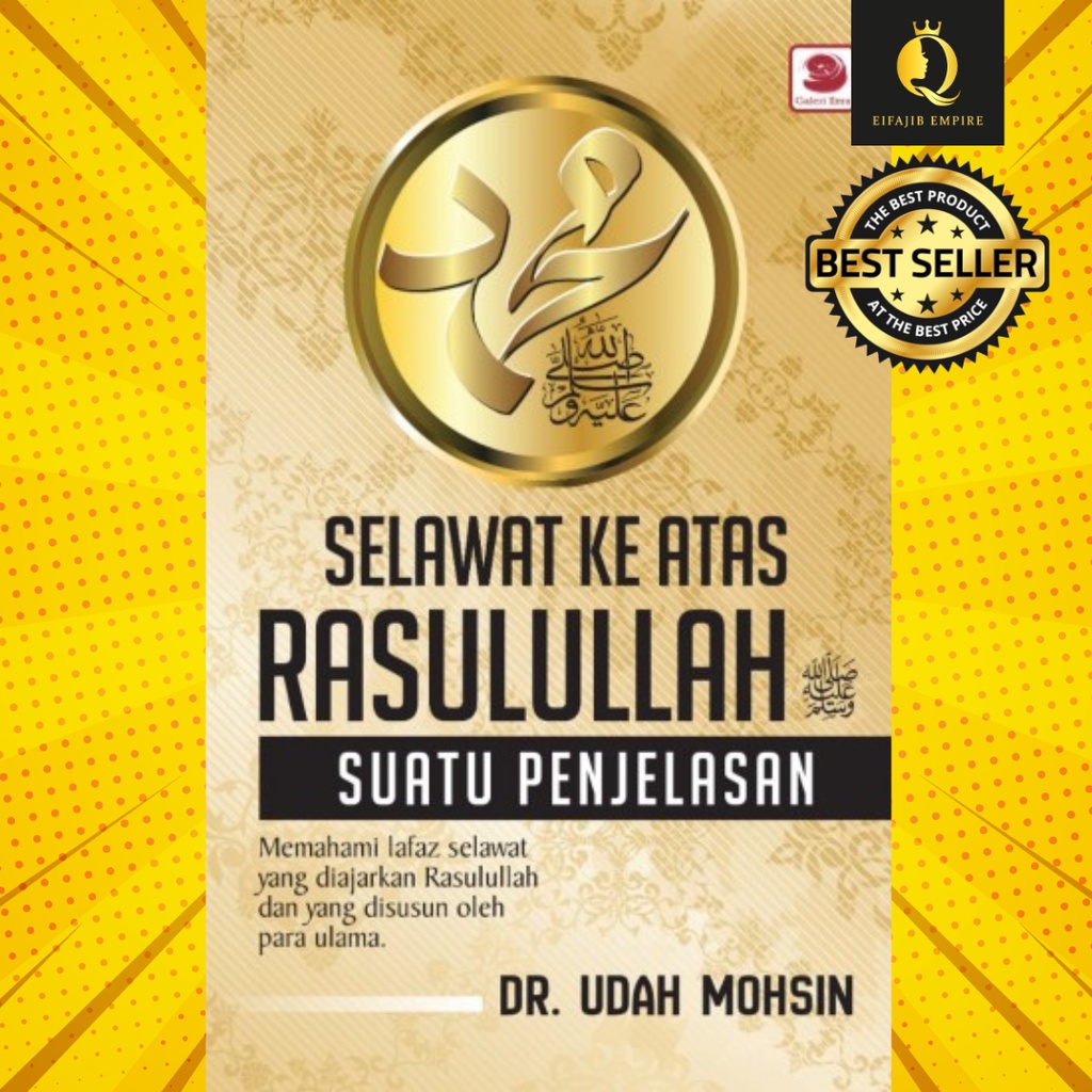 SELAWAT KE ATAS RASULULLAH: SATU PENJELASAN - Dr. Udah Mohsin | Shopee ...