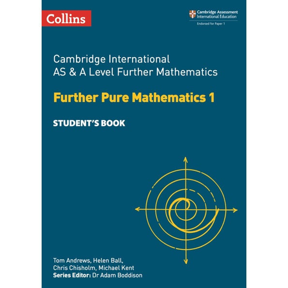 Cambridge International AS & A Level Further Mathematics Further Pure ...