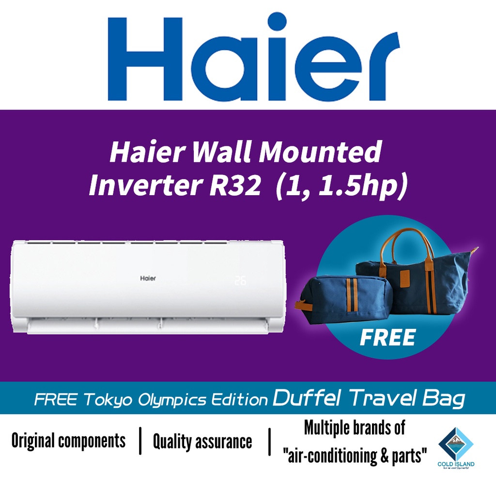 HAIER WALL MOUNTED R32【INVERTER】 AIR CONDITIONER 【1.0HP & 1.5HP ...
