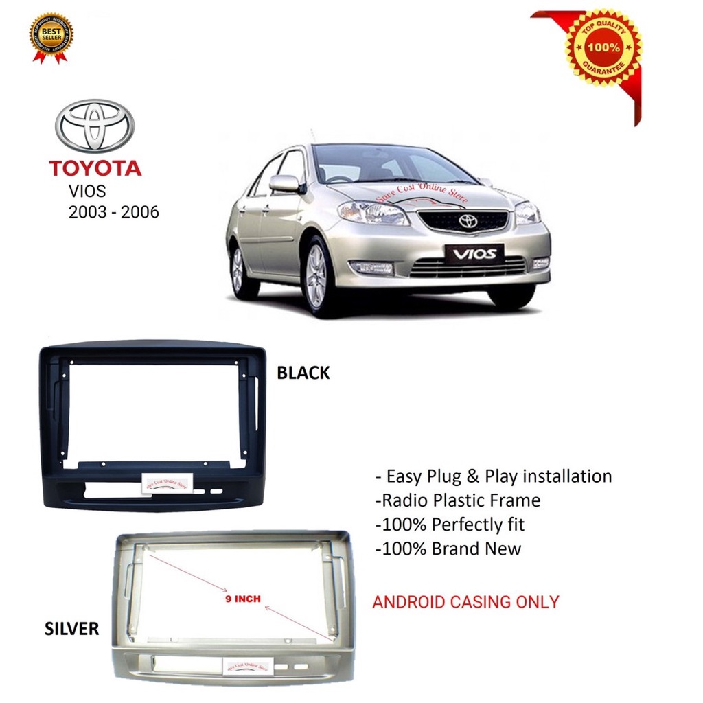 TOYOTA VIOS 2003 - 2006 9 INCH ANDROID PLAYER CASING WITH SOCKET TOYOTA ...