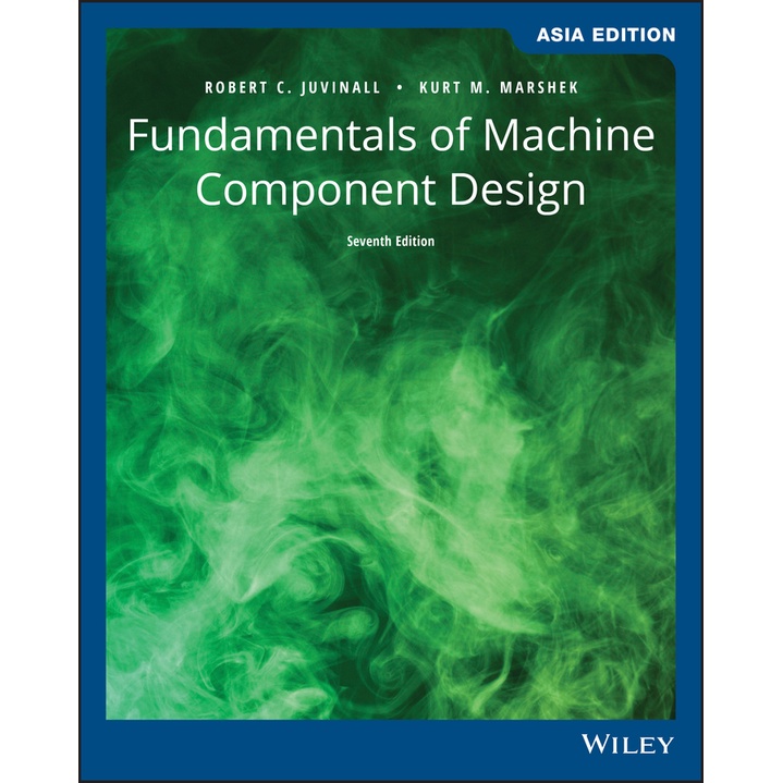 [ ASIA EDITION ] Fundamentals of Machine Component Design ( SEVENTH ...