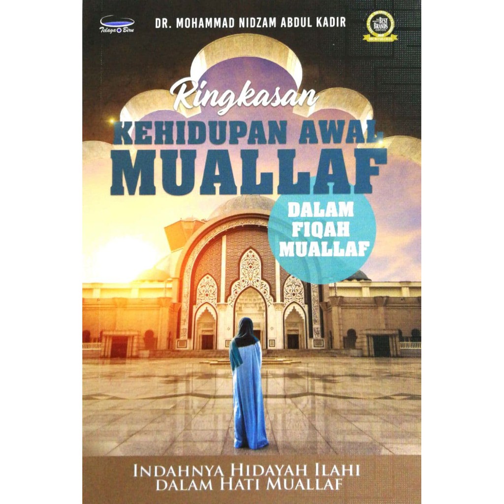 Ringkasan Dalam Kehidupan Awal Muallaf : Dalam Fiqah Muallaf - Agama ...