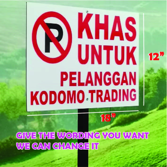 Papan Tanda Parking Bergerak – "Parking Untuk Pelanggan Sahaja" | Papan ...