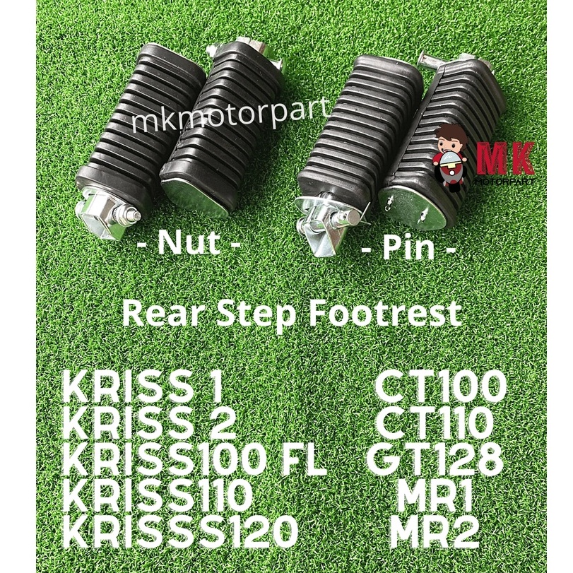 REAR STEP FOOTREST Modenas KRISS 1 , 2 , 100 FL , 110 , 120 / CT100 CT110 / GT128 / MR1 MR2 ...