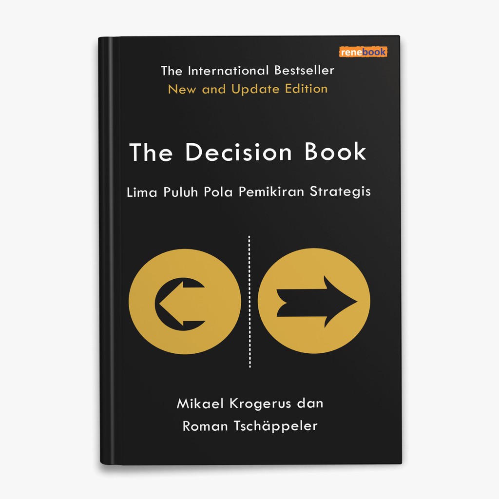The Decision Book Fifty Patterns Of Strategic Thinking - Mikael ...