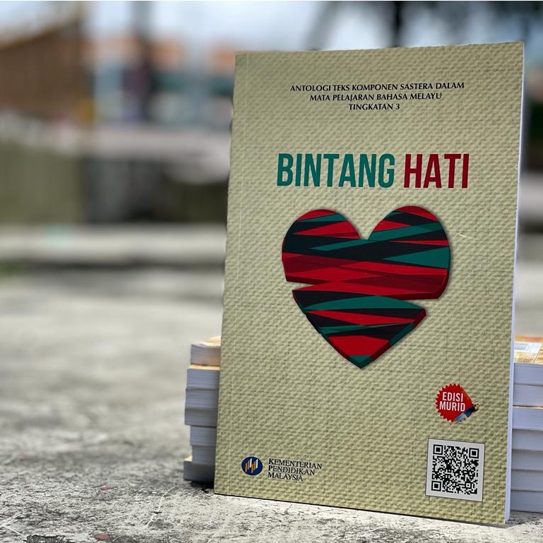 Bintang Hati - Antologi Teks KOMSAS Tingkatan 3 Bahasa Melayu | Shopee ...