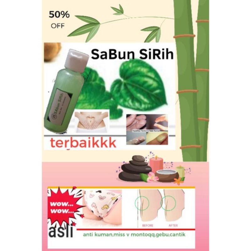 sabun sirih,putih celah kangkang,putih miss v,besar miss v ,merawat ...