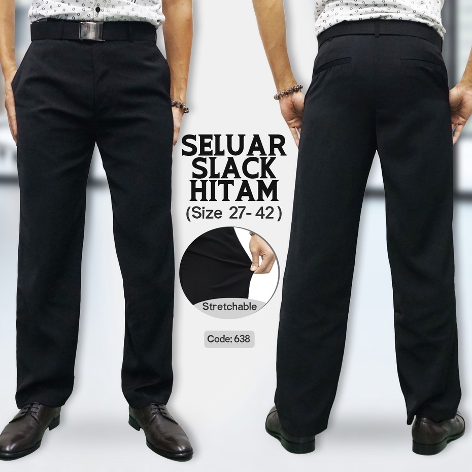 SELUAR SLACK HITAM LELAKI 638 SIZE 27-42 | Shopee Malaysia
