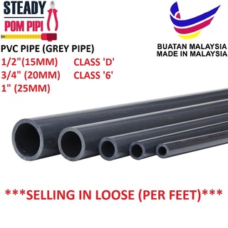 1/2"(15MM) 3/4"(20MM) 1"(25MM) PVC PIPE CLASS D CLASS 6 / PAIP AIR PLASTIK / PAIP KELABU (1 FEET ...