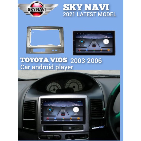TOYOTA VIOS 2003-2006 SKY NAVI CAR ANDROID PLAYER | Shopee Malaysia
